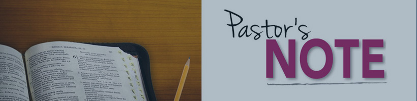 Pastor's Note | Harmony United Methodist Church